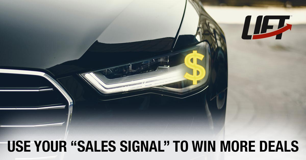 Use Your “SALES SIGNAL” to Win More Deals - LIFT Consulting & Sales ...